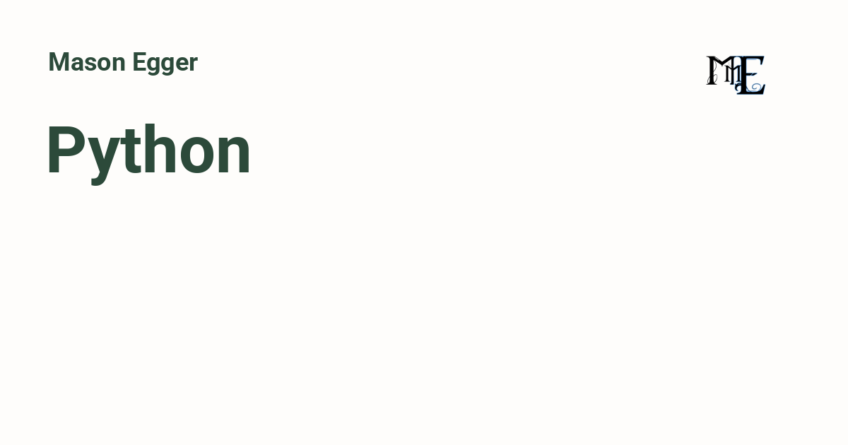 Python - Mason Egger